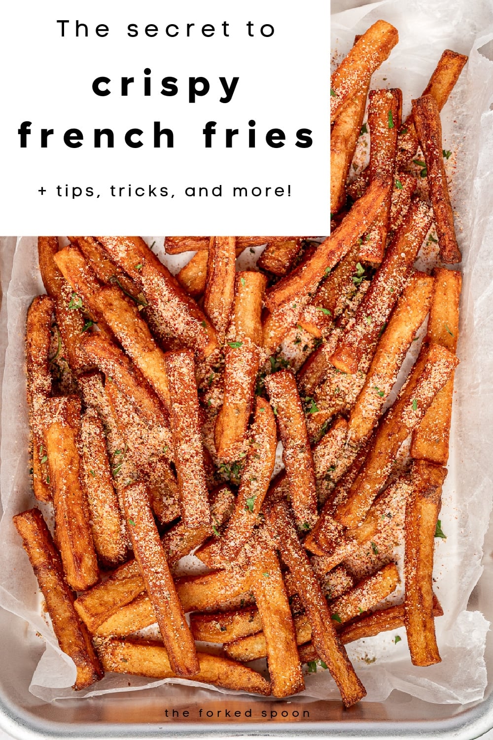 Perfect Homemade French Fries